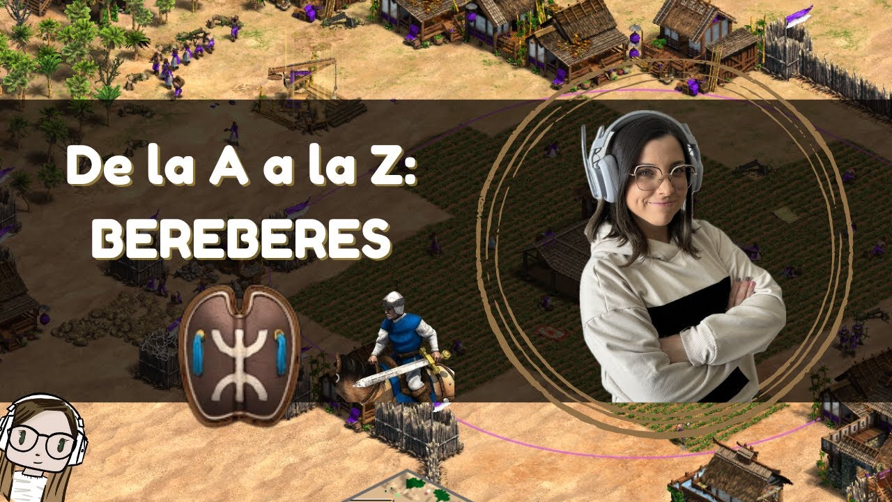 AoE2 DE | De la A a la Z: Bereberes 1v1 - YouTube