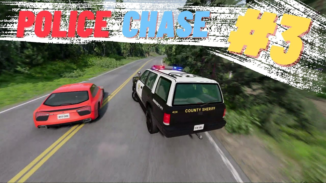 Epic Police Chase #3 In Game Beamng drive BeamNG Way - YouTube