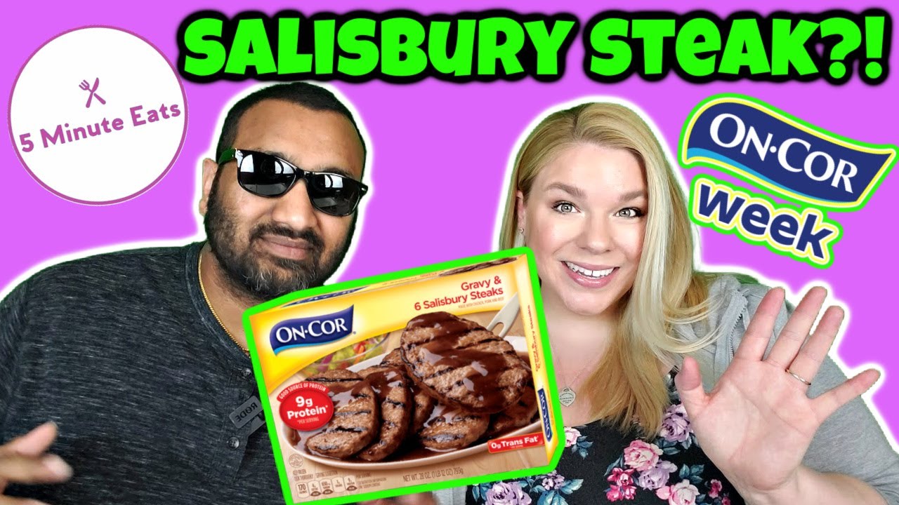 On Cor Gravy & Salisbury Steaks Review - YouTube