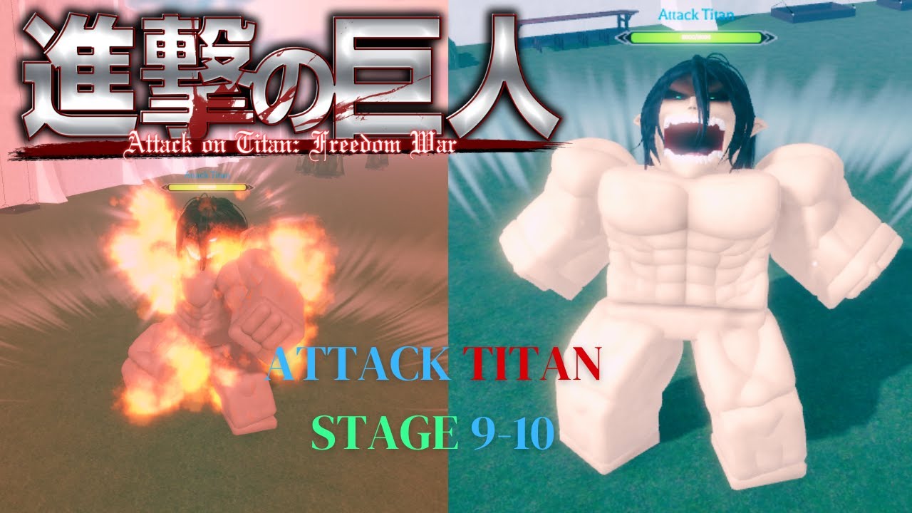 Attack On Titan: Freedom War | Attack Titan Gameplay Stage 9-10 - YouTube