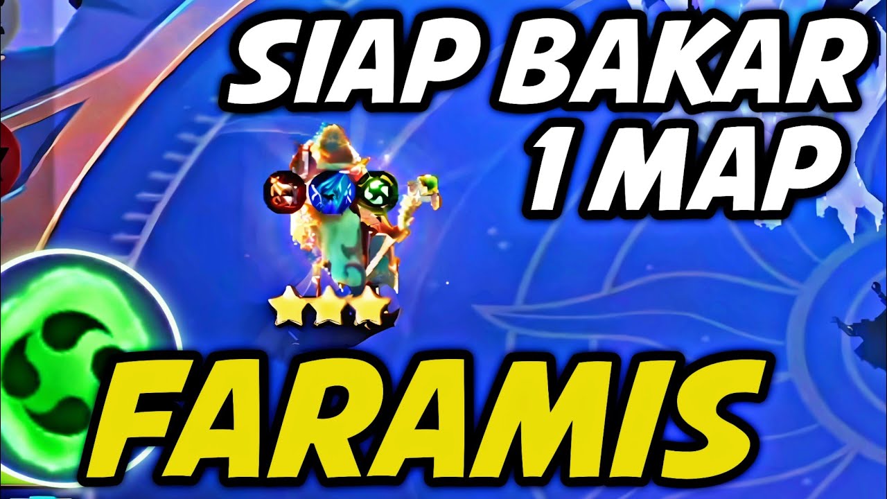 FARAMIS API ELE COMBO BAKAR 1 MAP FEAT MAVIS 3 AUTO 100% HP - Magic ...