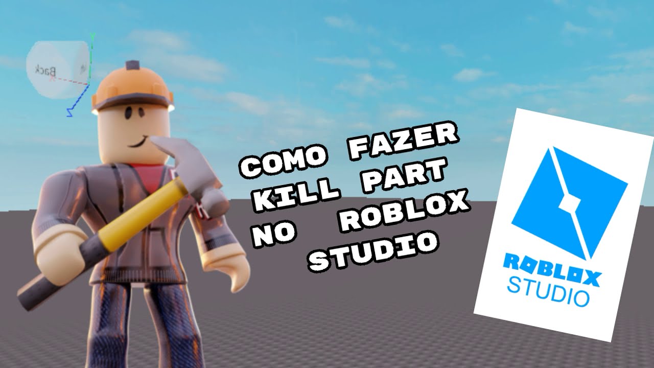 ROBLOX STUDIO - COMO FAZER KILL PART - YouTube