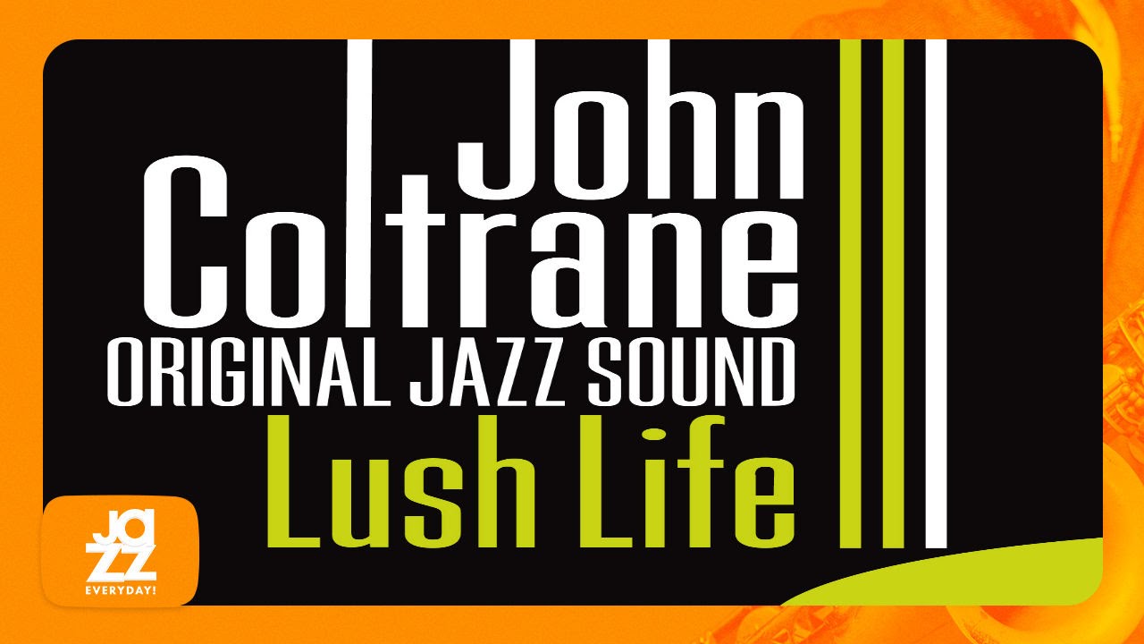 John Coltrane - Slowtrane - YouTube Music