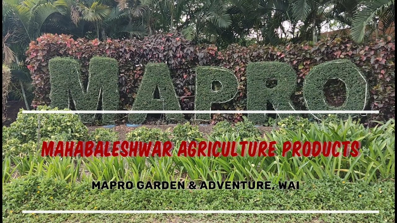 MAPRO | Mahabaleshwar Agriculture Products - YouTube