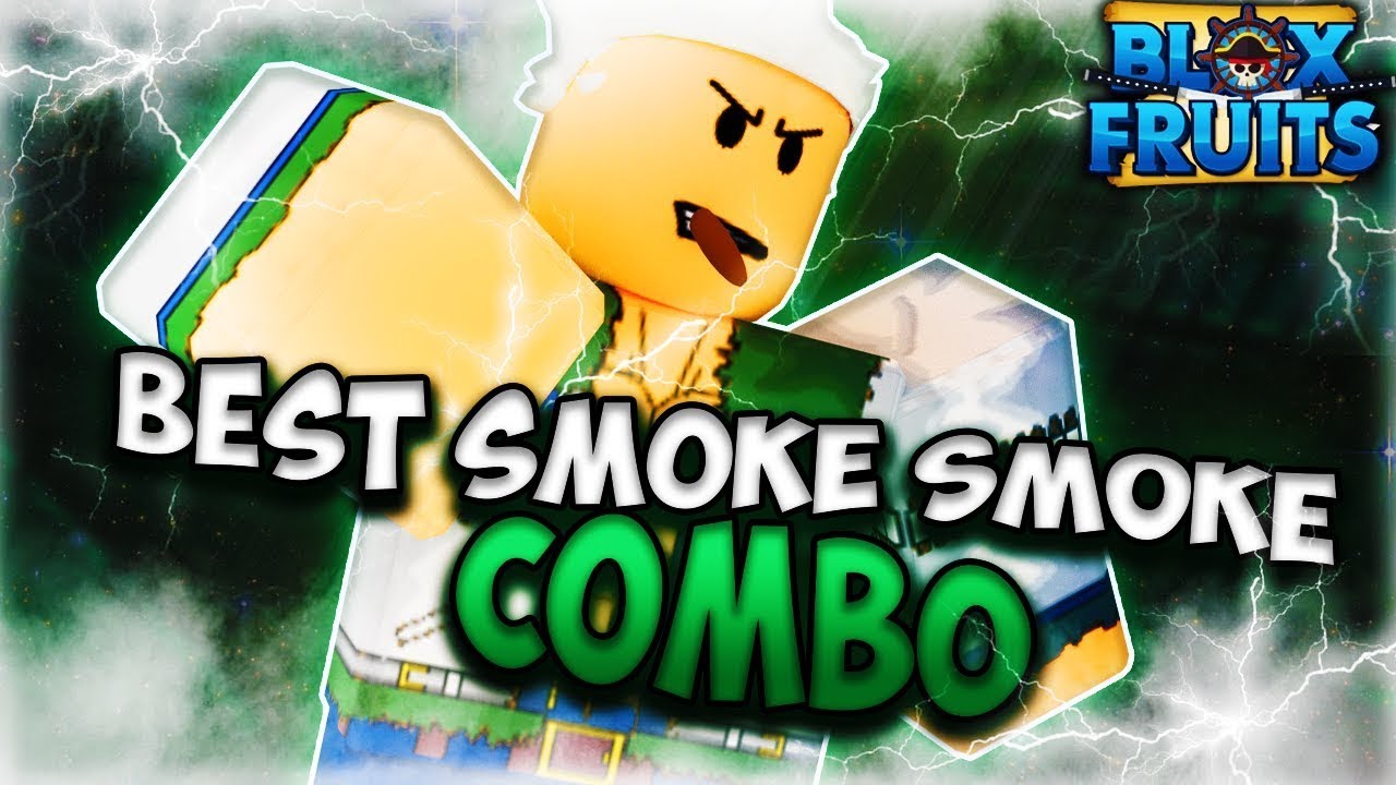 (Smoke Very OP!) | Rework Smoke One Shot Combo + Bounty Hunt | Blox ...