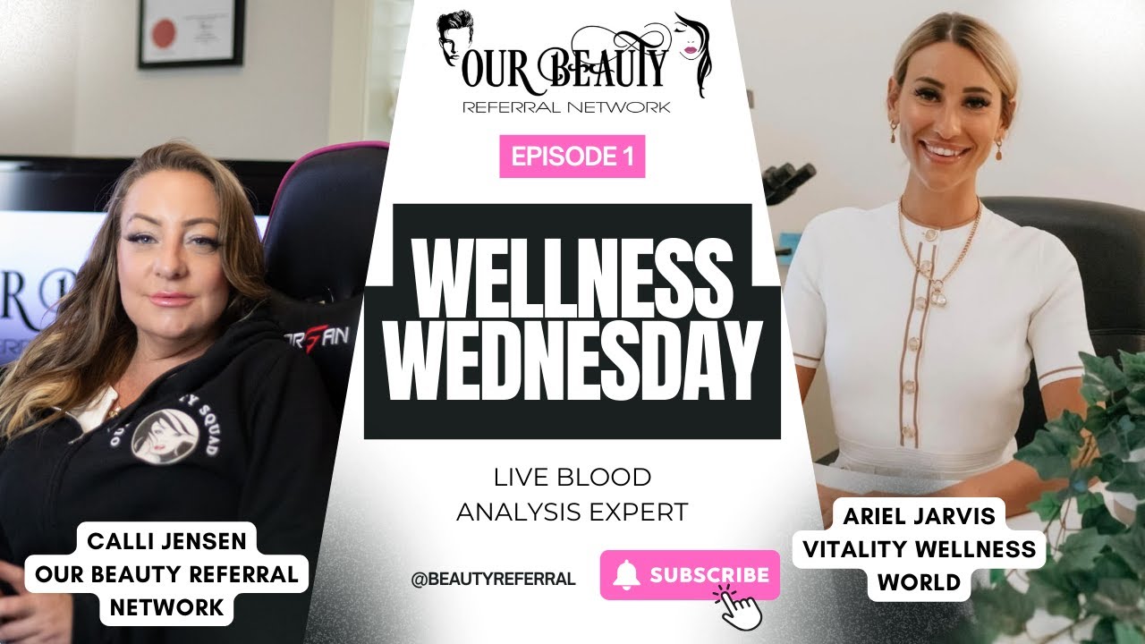 Wellness Wednesday Interview with Live Blood Analysis Expert Ariel ...