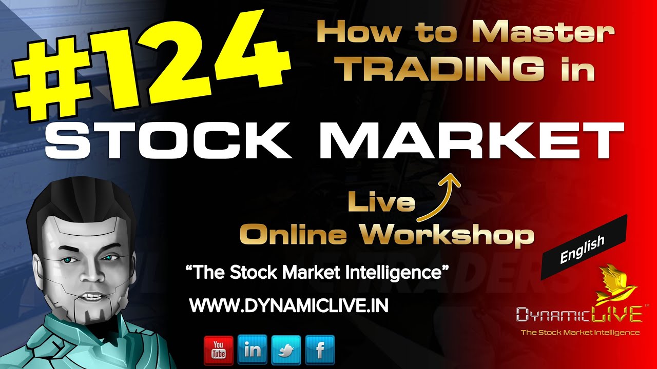 How To Master Trading In Stock Market | Online Workshop No #124 - YouTube