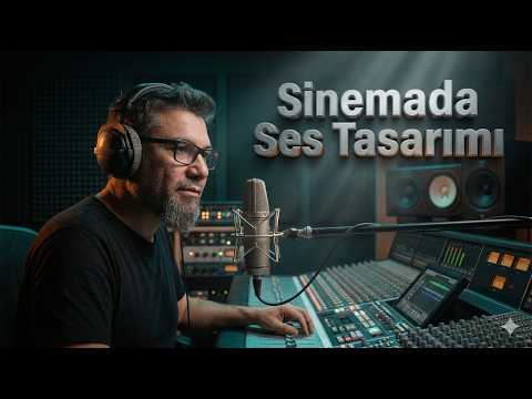 Sinema da Ses Tasarımı