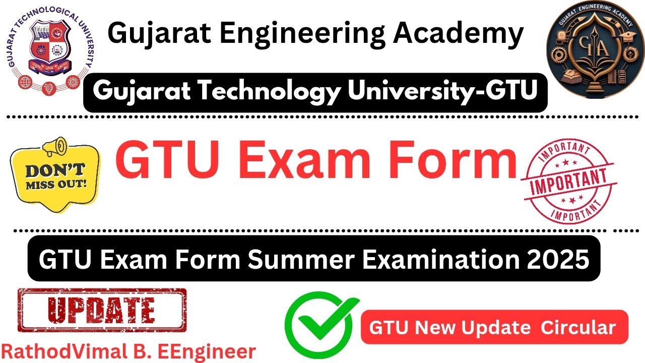 GTU Exam Form 2025 | Important Update for Summer Examination | Don't ...