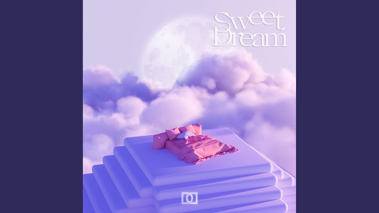 Sweet Dream - YouTube