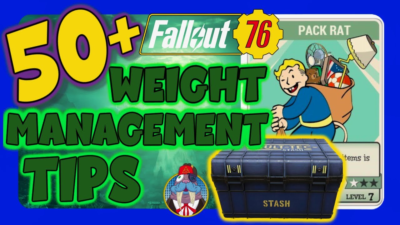 ULTIMATE LOOT GOBLIN Guide to Fallout 76: stash space, carry weight ...