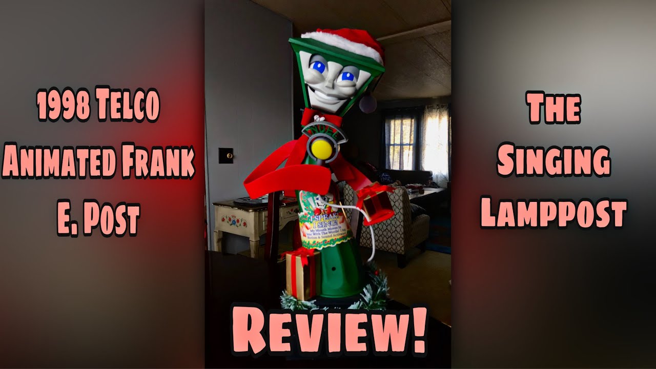 1998 Telco Animated Frank E. Post The Singing Lamppost Review! - YouTube