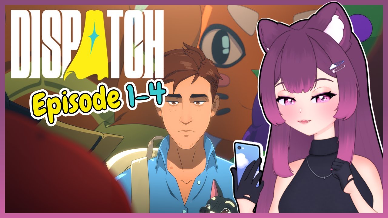 【Dispatch】 First Time/Blind Playthrough! Episode 1 - 4 - YouTube
