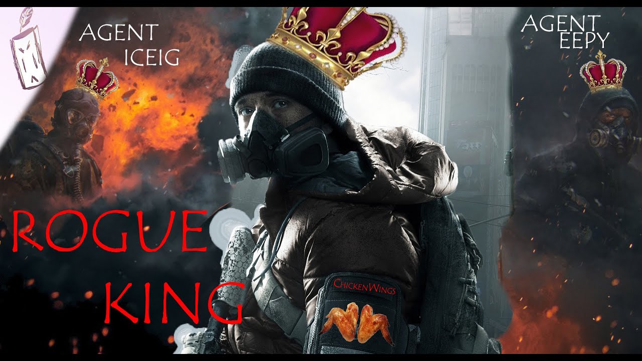 ROGUE KING - Tom Clancy's The Division - YouTube