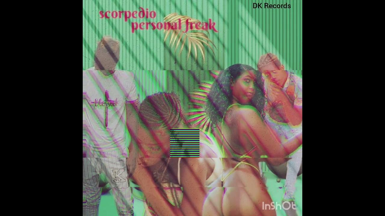 Scorpedio Personal freak (official audio) - YouTube