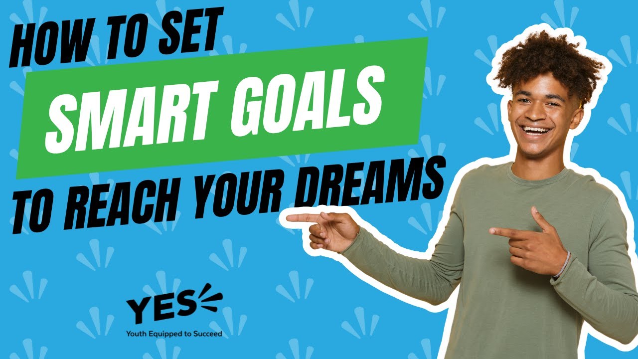 HOW TO SET SMART GOALS TO REACH YOUR DREAMS | Motivational Moments ...