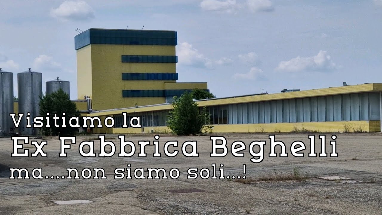 Visitiamo la Ex Fabbrica Beghelli ma....non siamo soli...! - YouTube