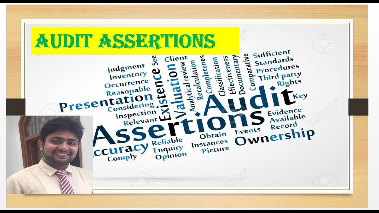 What Is Auditing Assertions Financial Statement Assertions Audit Risk what-is-auditing-assertions-financial-statement-assertions-audit-risk