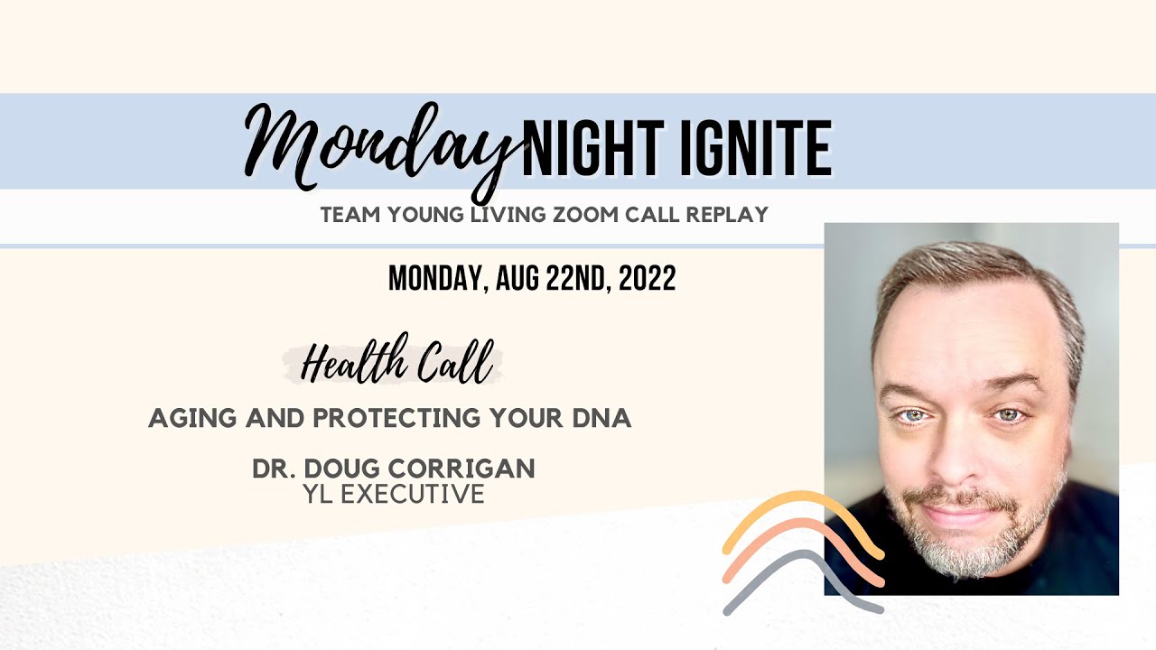 Aging and Protecting Your DNA with Dr Doug Corrigan - YouTube