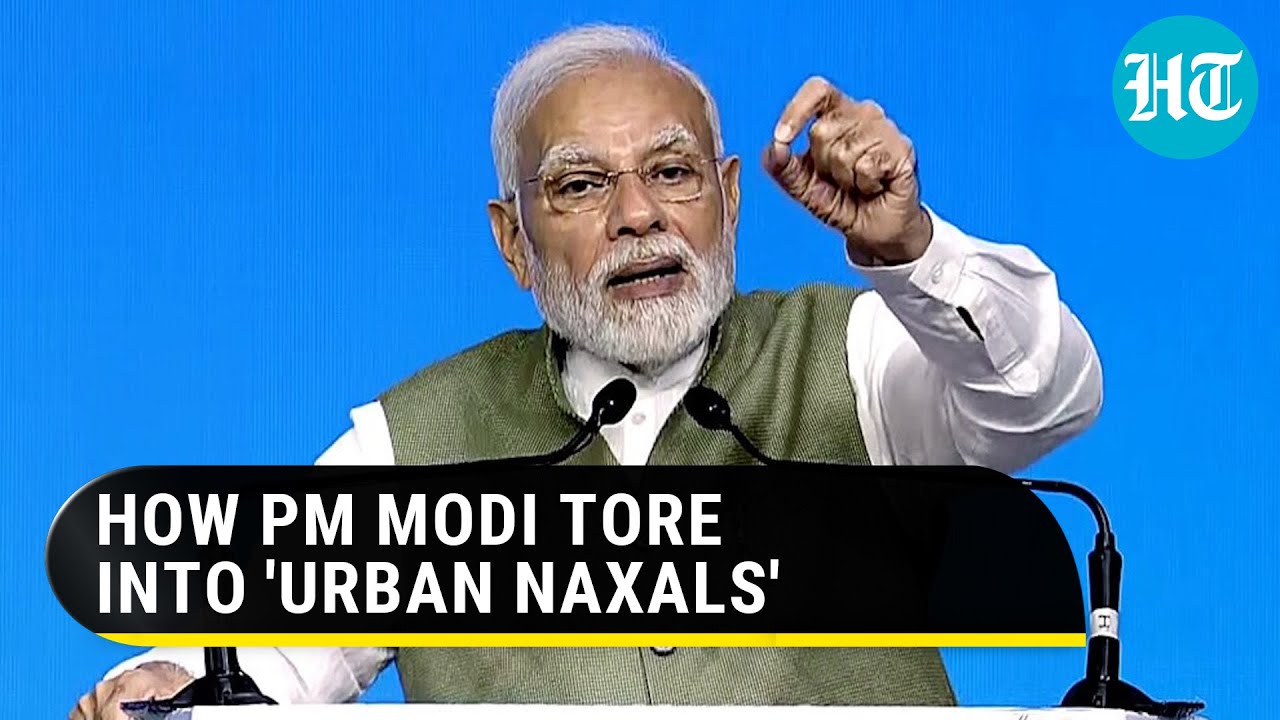 'Still active...': PM Modi blasts 'Urban Naxals' for 'stalling ...
