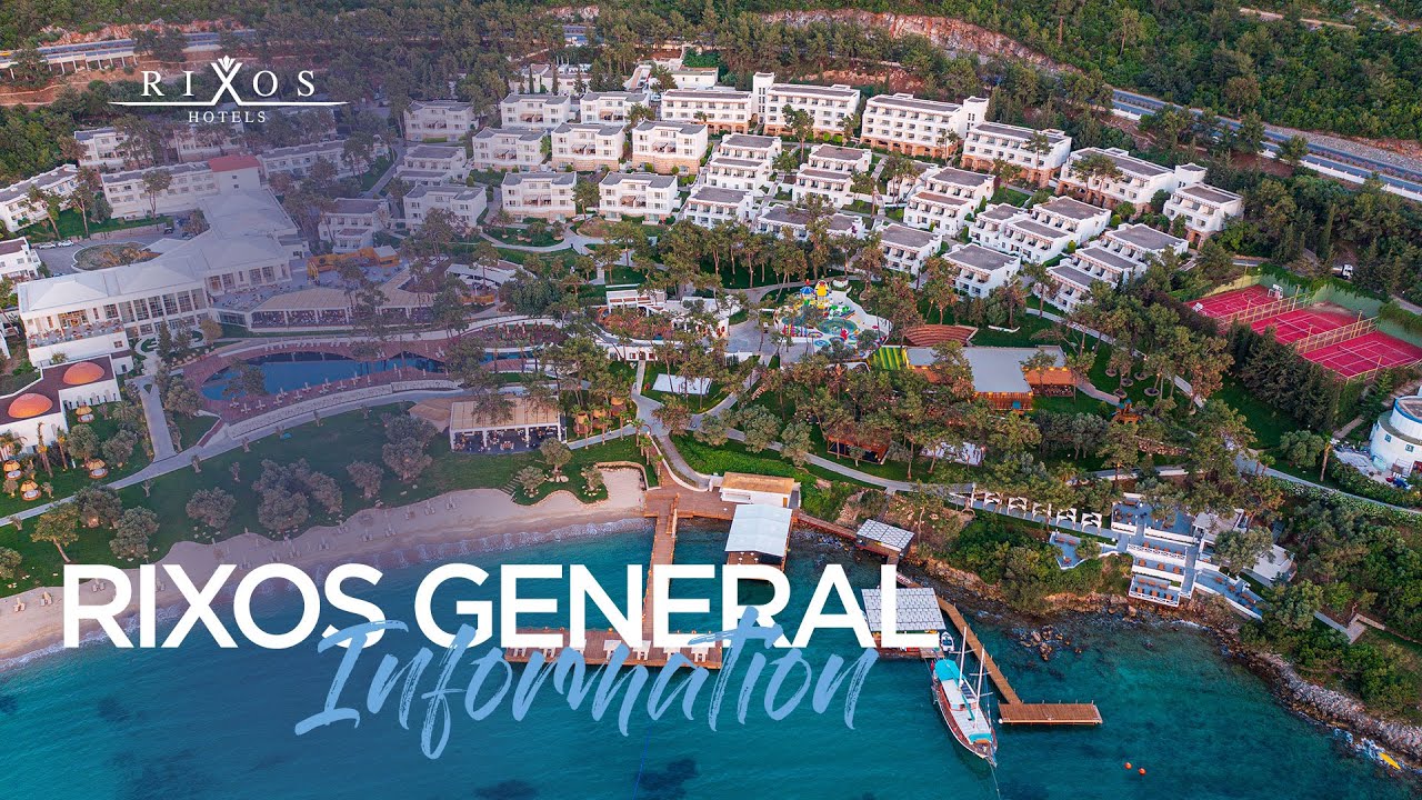 Rixos General Information Film | Rixos Hotels - YouTube