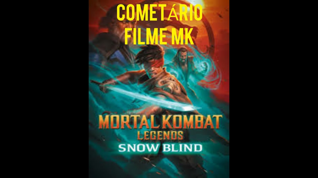 ANÁLISE DO FILME MK: SNOWBLIND - YouTube
