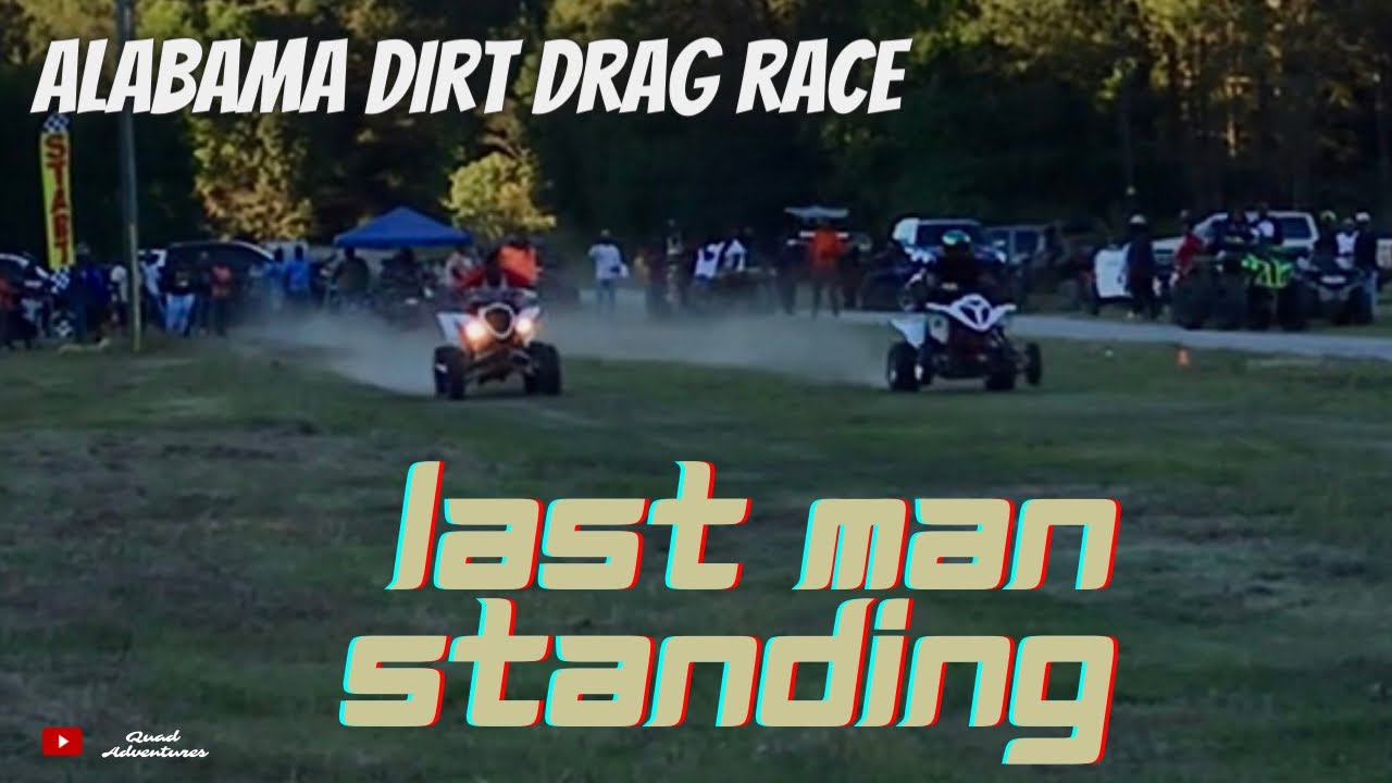 BADDEST ATV Dirt Drag Race in ALABAMA - YouTube