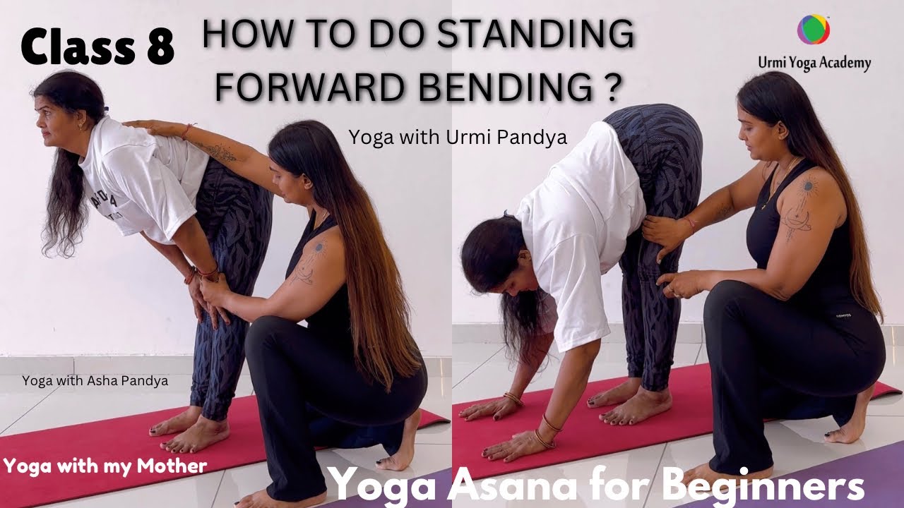 How to do Standing Forward Bending Yoga Asana ? | Yoga with Urmi Pandya ...