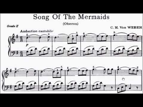 Children's Piano Pieces No.47 Weber Song of the Mermaids Oberon (P.78 ...