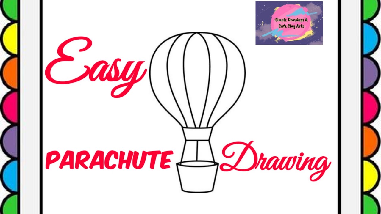 How to Draw PARACHUTE Easy & Cute | simple drawing | parachute | step ...