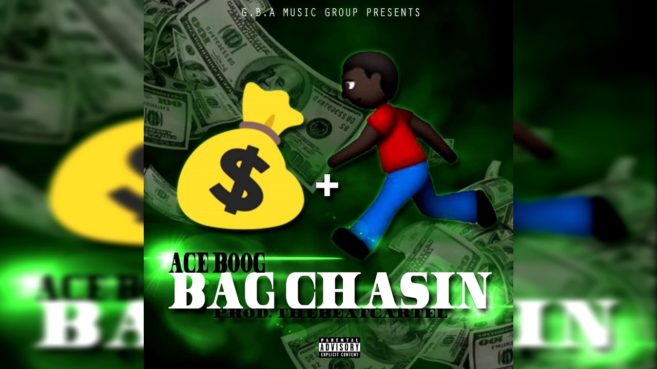 ACE BOOG - BAG CHASIN (AUDIO) - YouTube