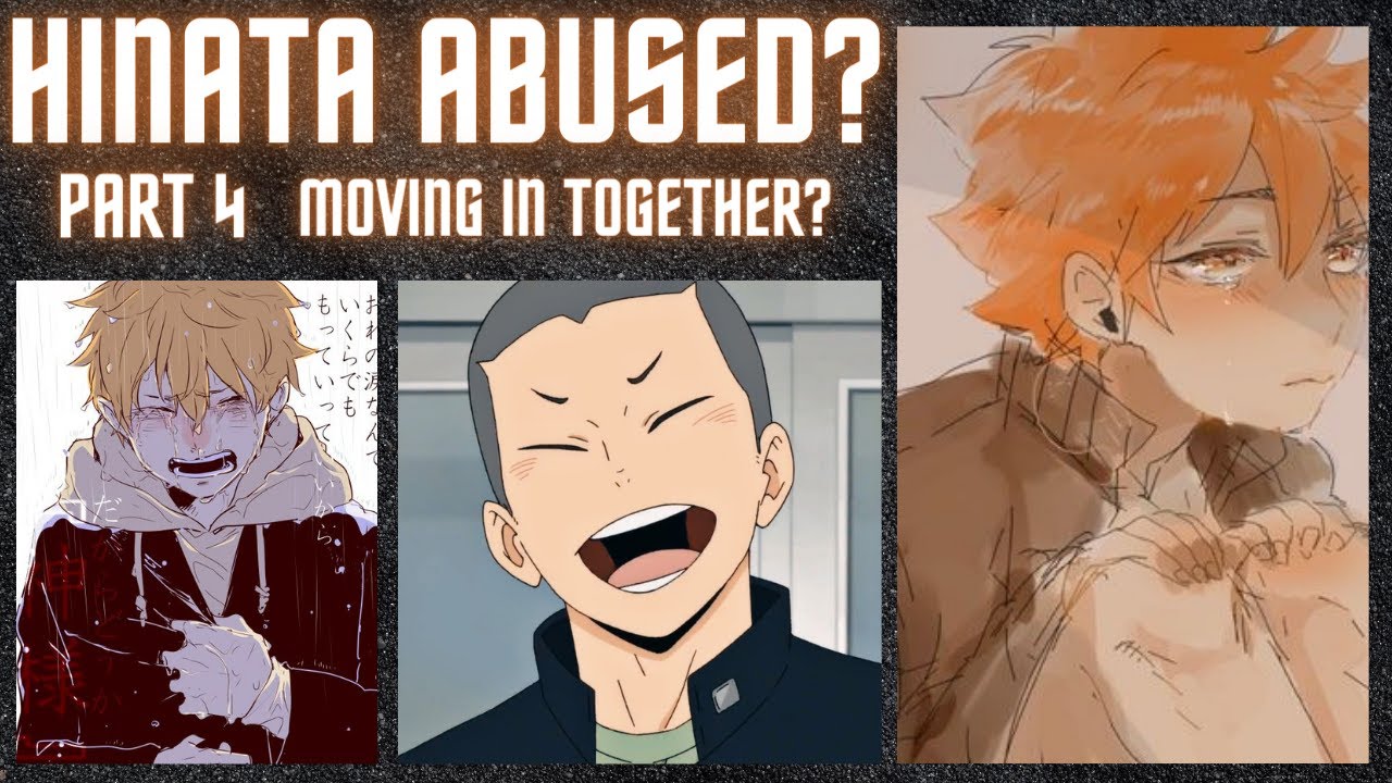 Hinata A8used Pt 4 ~ Moving In Together ~ Haikyu Chat Stories Youtube