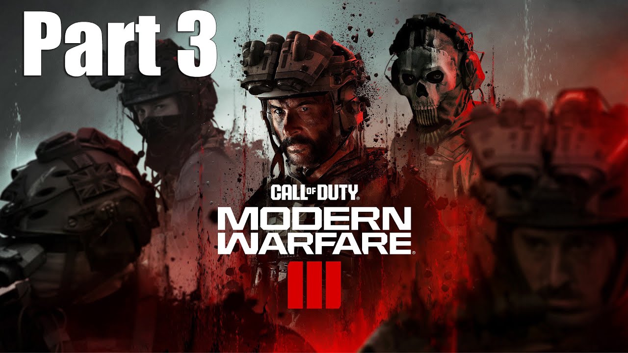Call of Duty: Modern Warfare III - 2023 - Full Walkthrough Gameplay ...