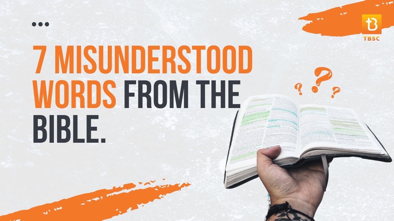 7 Misunderstood Words From the Bible. - YouTube