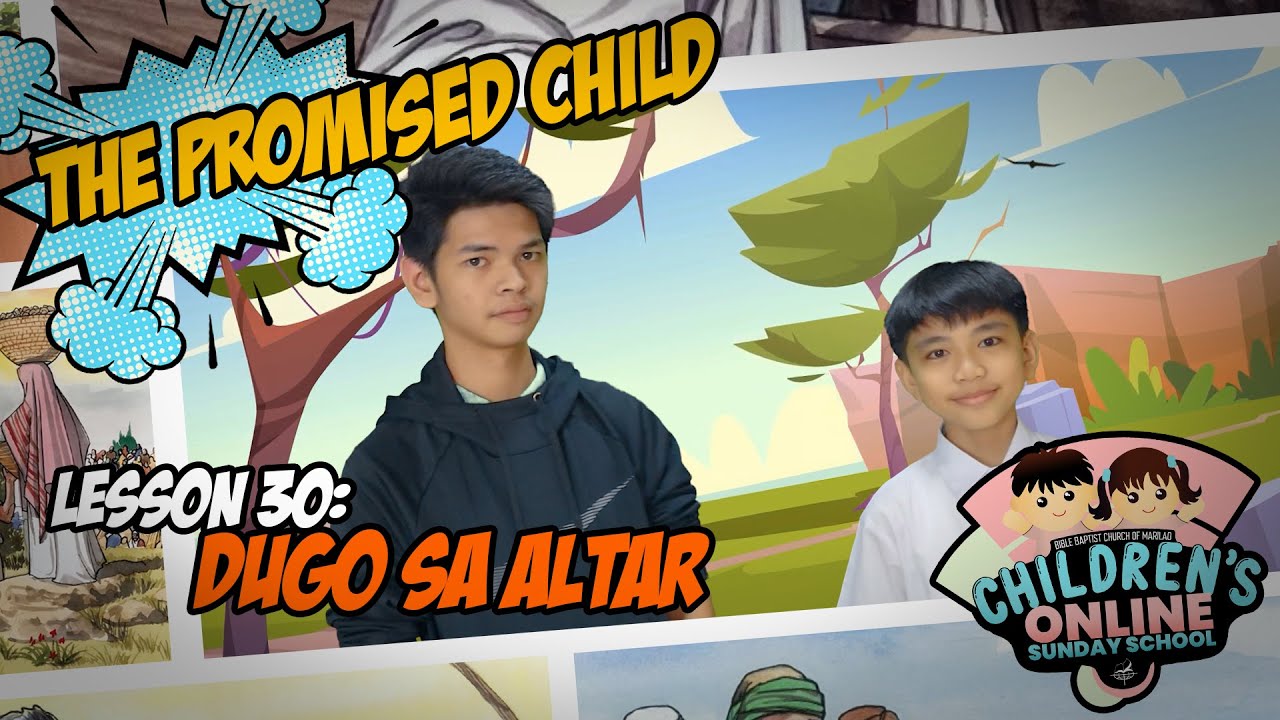 Children's Online Sunday School: The Promised Child Lesson 30 – Dugo sa ...