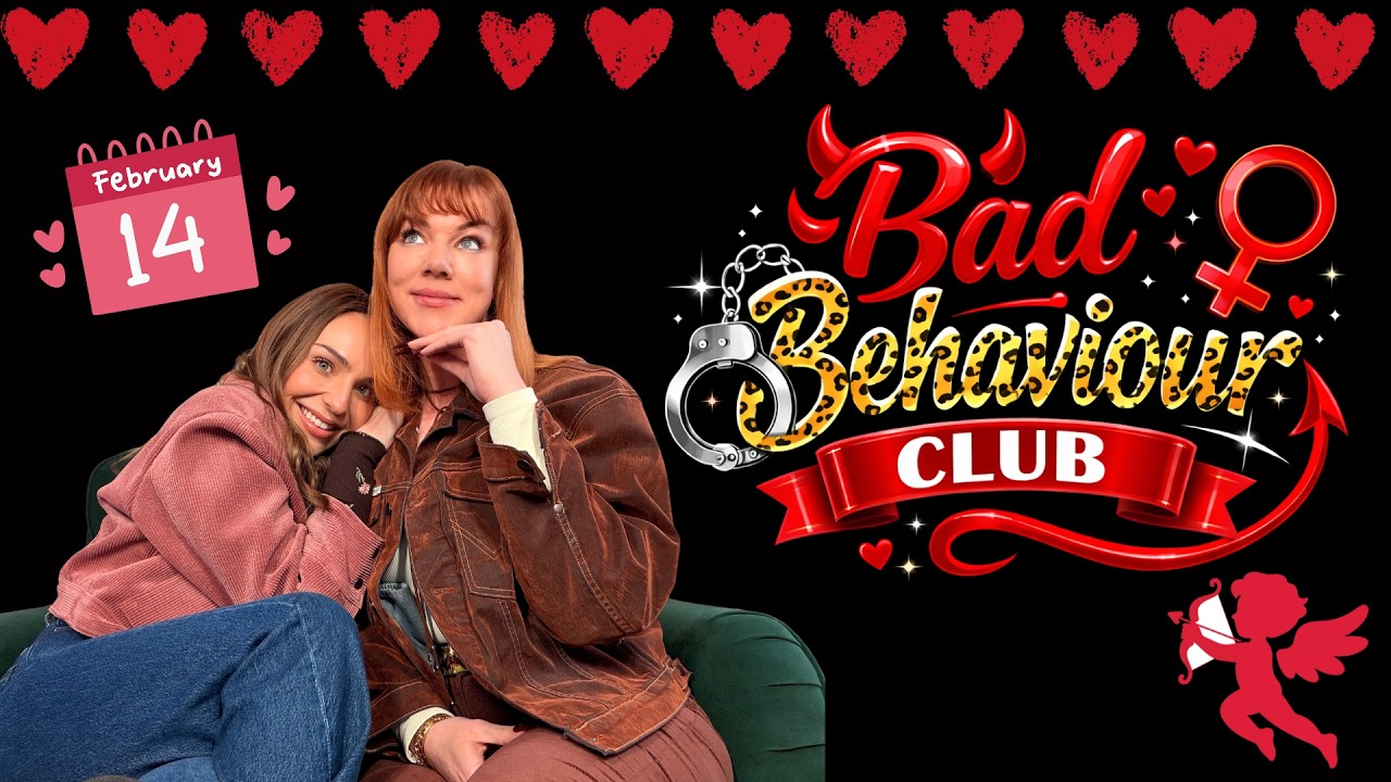 Bad Behaviour Club - Valentines Special - Episode 4 - YouTube