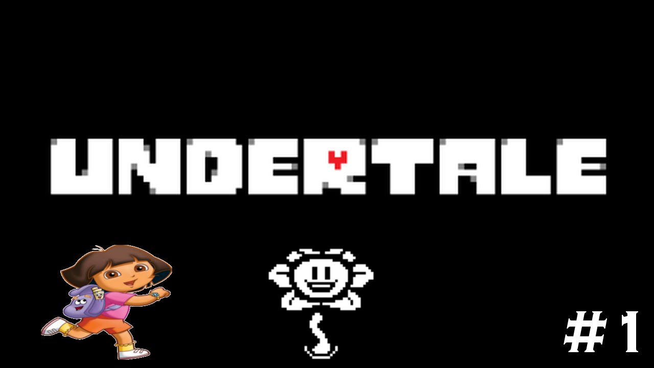 DORA THE EXPLORER- Undertale (Episode 1) - YouTube