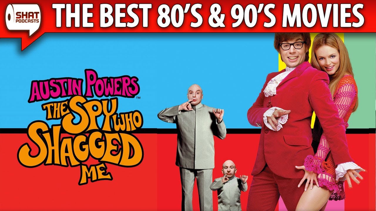 Austin Powers: The Spy Who Shagged Me (1999) - Best Movies of the '80s ...