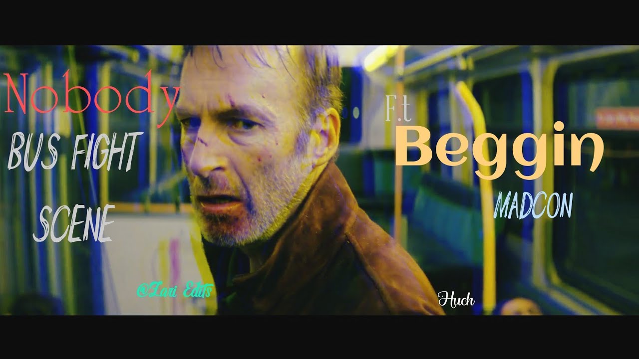 Nobody Bus Fight Scene [Edit] - With Beggin (Madcon) Song - YouTube
