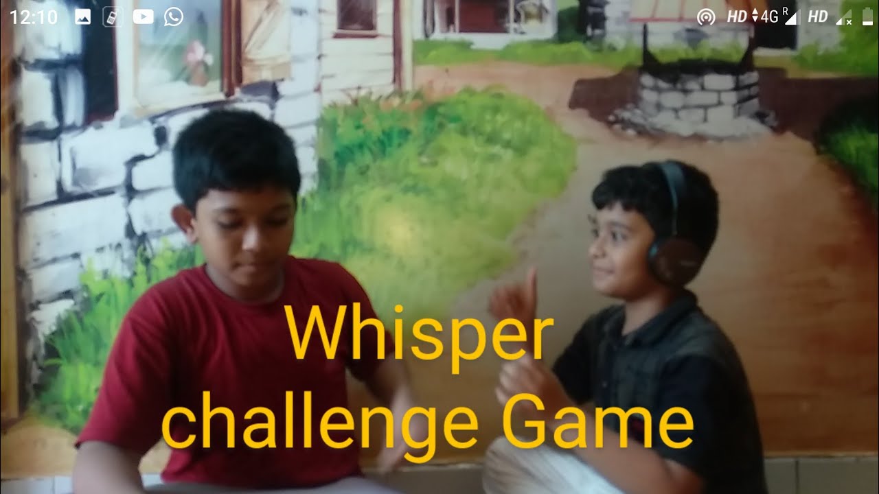 Whisper challenge game - YouTube
