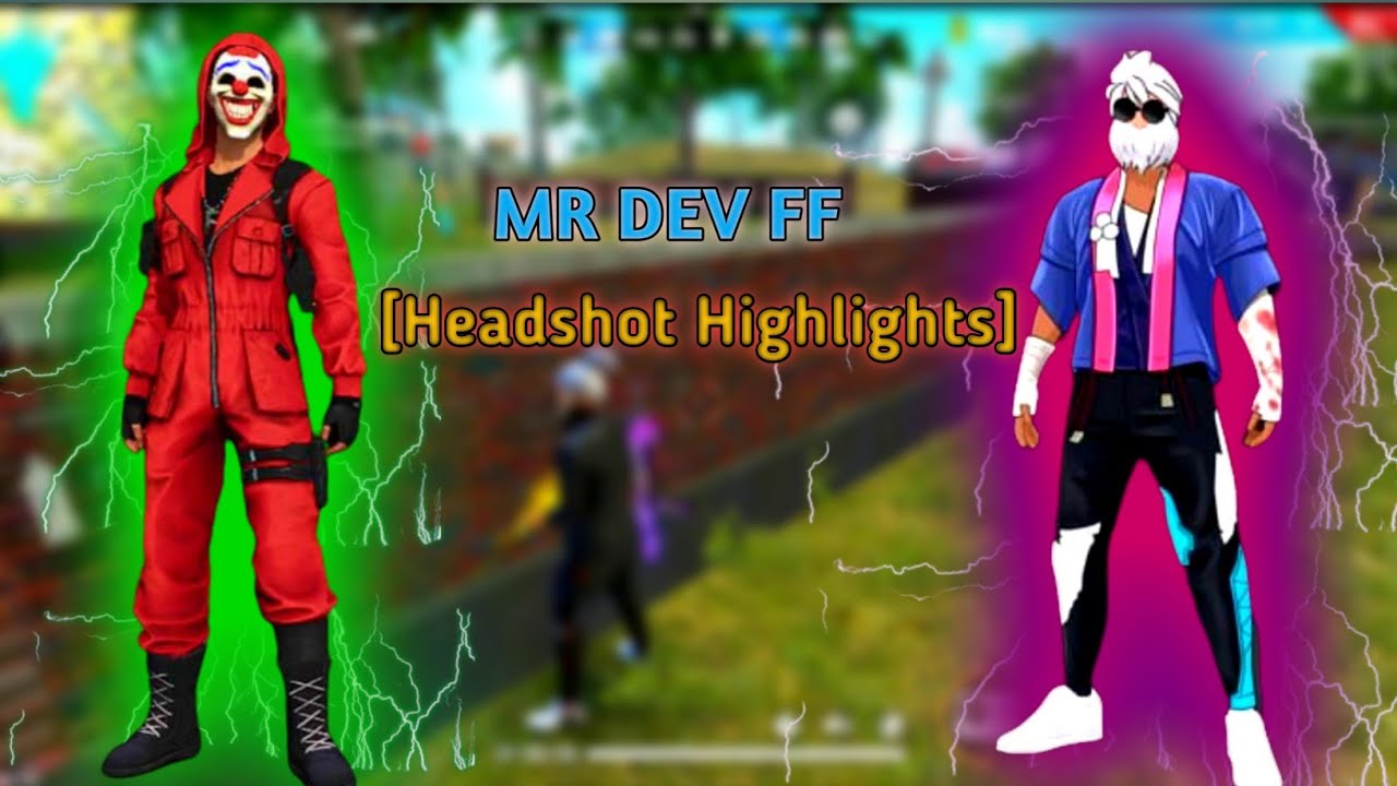[Mr Dev FF ] (Headshot Highlights).. - YouTube