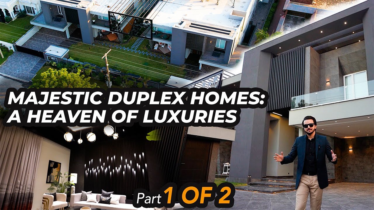 Majestic Duplex Homes: A Heaven Of Luxuries - Part 1 - YouTube