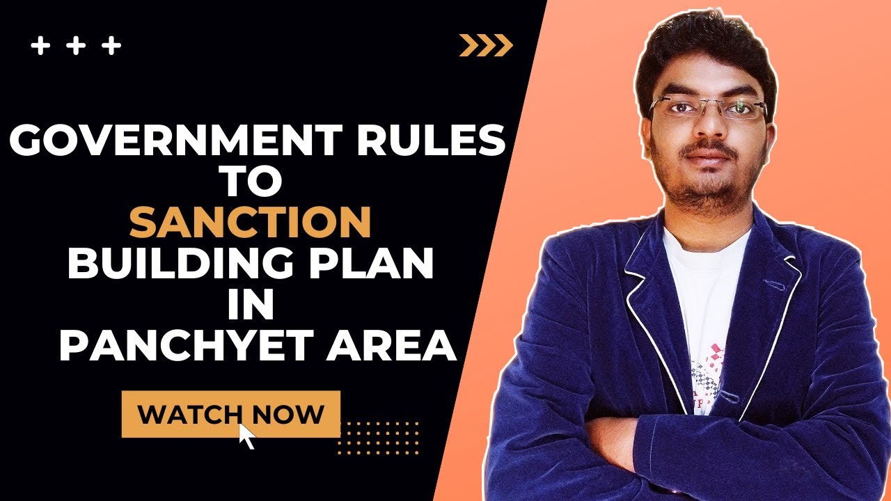 Government Rules to sanction building plan in Panchyet area || Building ...