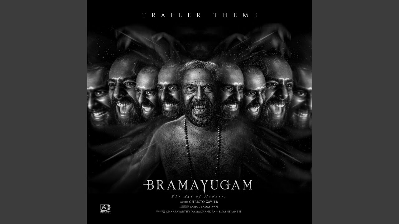 Bramayugam (Trailer Theme) (From "Bramayugam") - Christo Xavier: Song ...