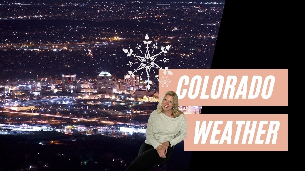 What s The Weather In Colorado Springs Karie McLain Homes what-s-the-weather-in-colorado-springs-karie-mclain-homes