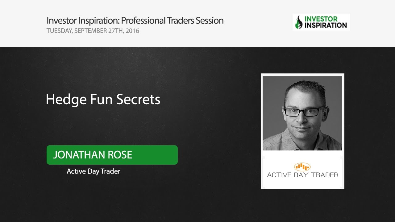 Hedge Fund Secrets | Jonathan Rose - YouTube