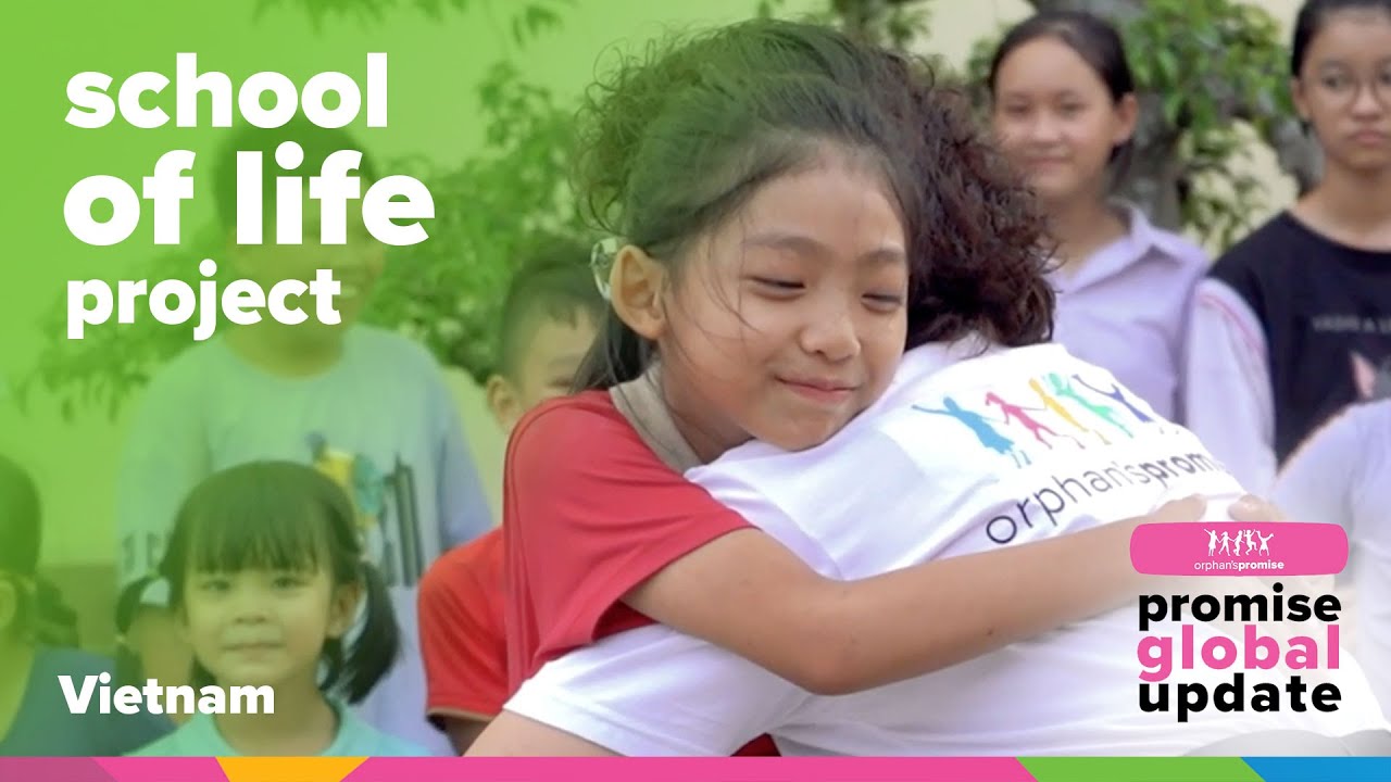 School Of Life Project | Promise Global Update Vietnam - YouTube