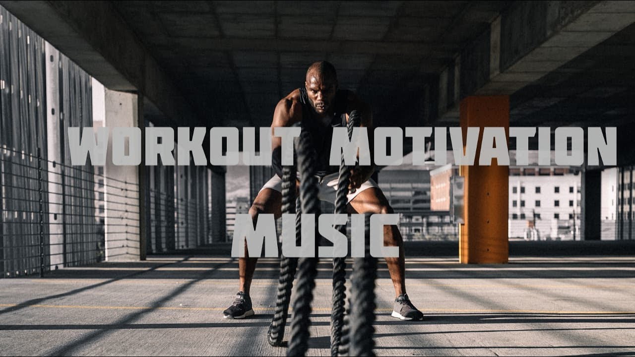 Workout Motivation Music | Fitness Workout Music | Inspirational ...