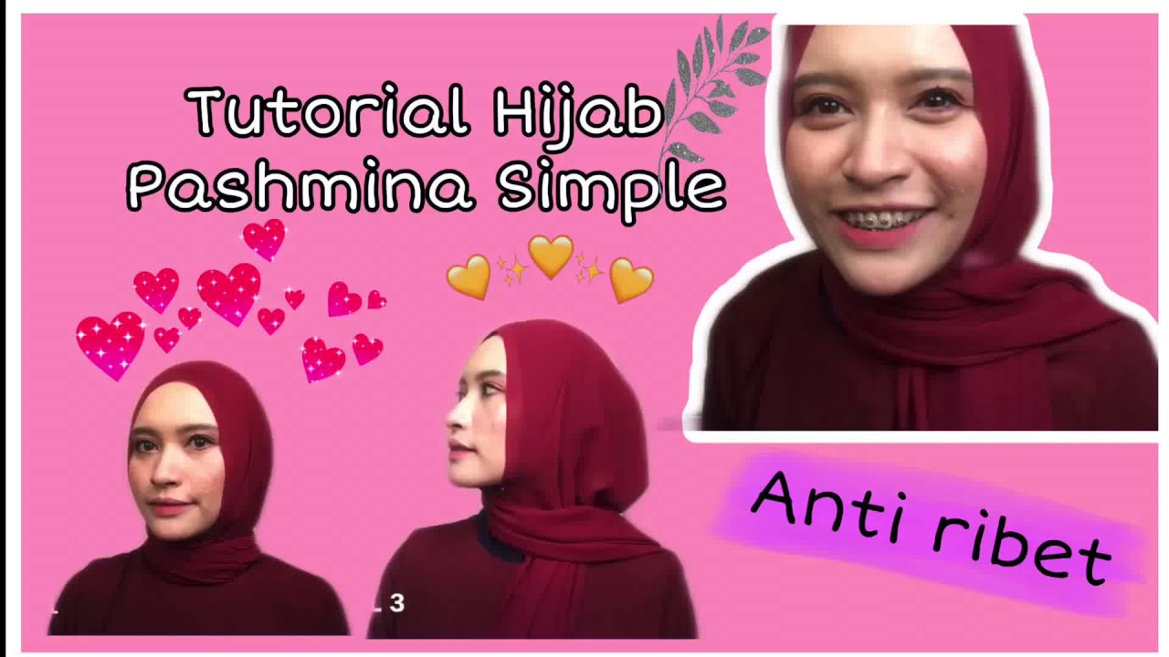 TUTORIAL HIJAB PASHMINA SIMPLE ANTI RIBET - YouTube