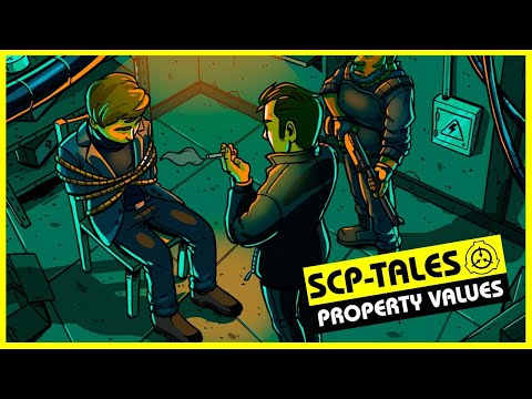 Property Values (SCP Orientation Tales) - YouTube